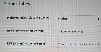 Solved Serum TubesPlain Red glass (clots in 60min )Red | Chegg.com