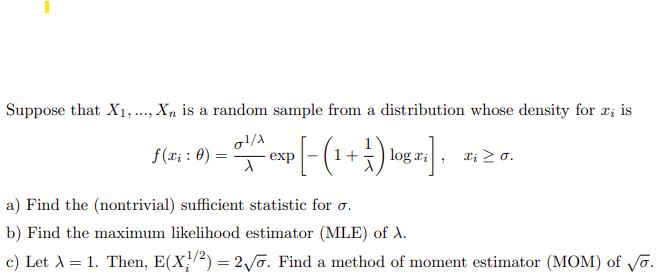 Solved Suppose that x1,dots,xn ﻿is a random sample from a | Chegg.com