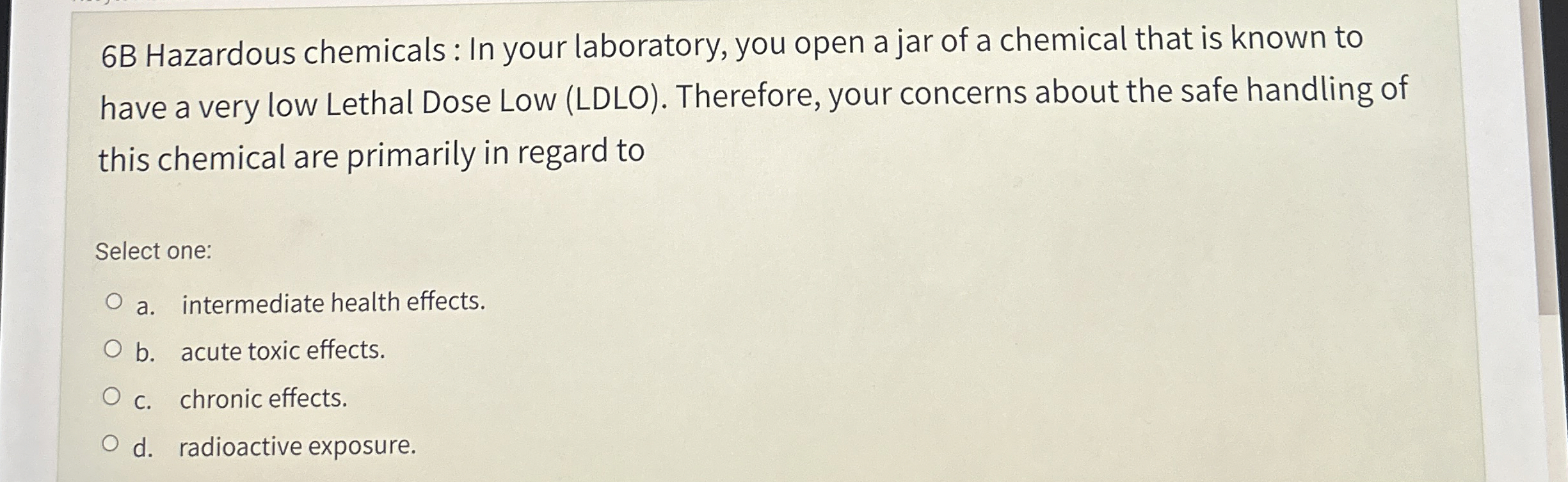 Solved 6B Hazardous chemicals: In your laboratory, you open | Chegg.com
