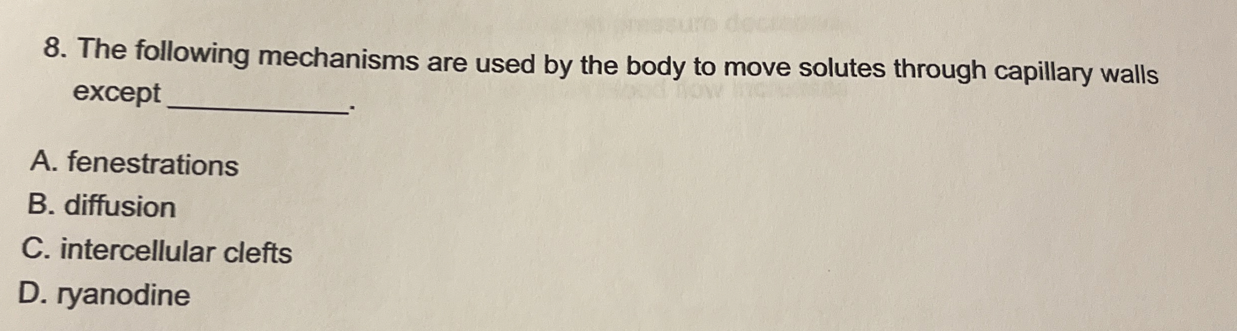 Solved The following mechanisms are used by the body to move | Chegg.com