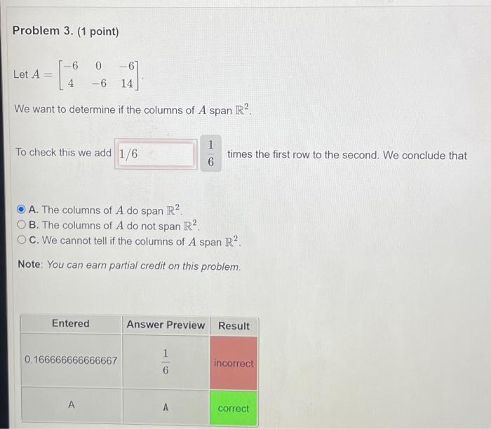 Solved Let A=[−640−6−614] We want to determine if the | Chegg.com