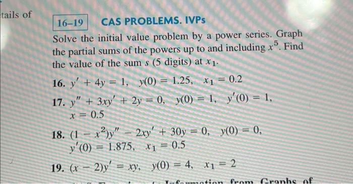 Solved tails of 16-19 CAS PROBLEMS. IVPS Find Solve the | Chegg.com