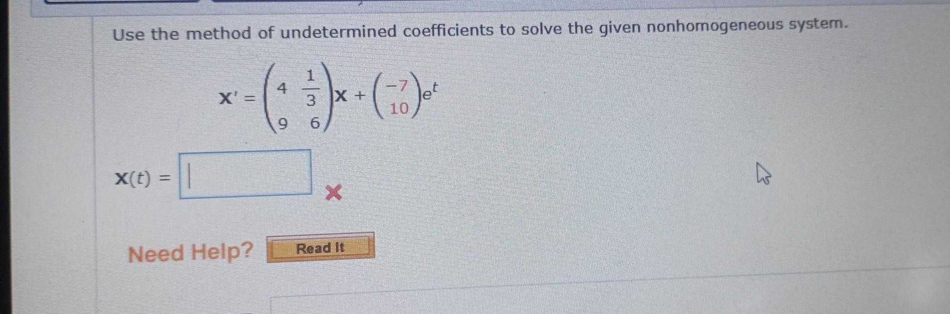 Solved Use the method of undetermined coefficients to solve | Chegg.com