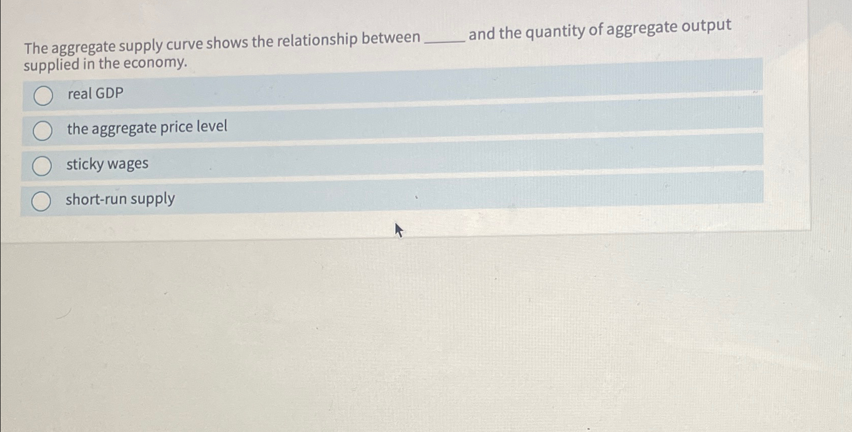 Solved The aggregate supply curve shows the relationship | Chegg.com