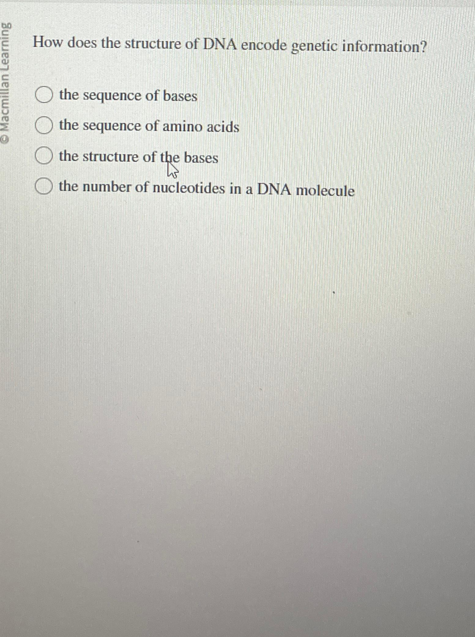 Solved How does the structure of DNA encode genetic | Chegg.com