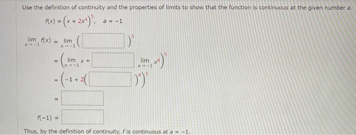 Solved Use The Definition Of Continuity And The Properties