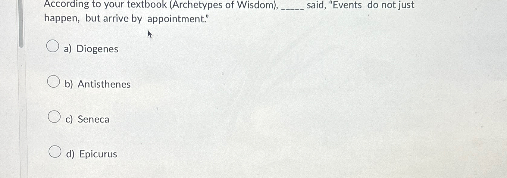 Solved According to your textbook (Archetypes of Wisdom), | Chegg.com