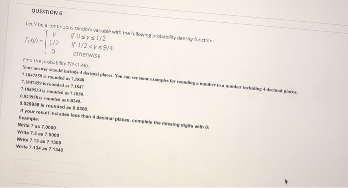 Solved Question 6 Let Ybe A Continuous Random Variable With 8286