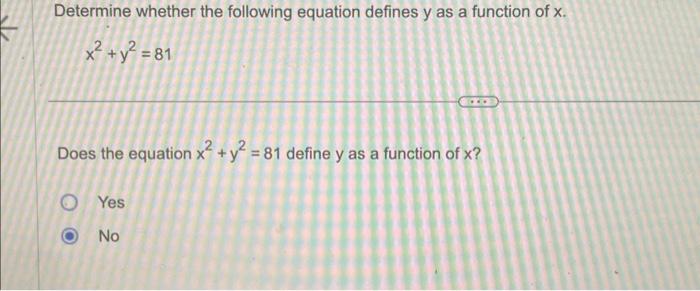 Solved Determine whether the following equation defines y as | Chegg.com