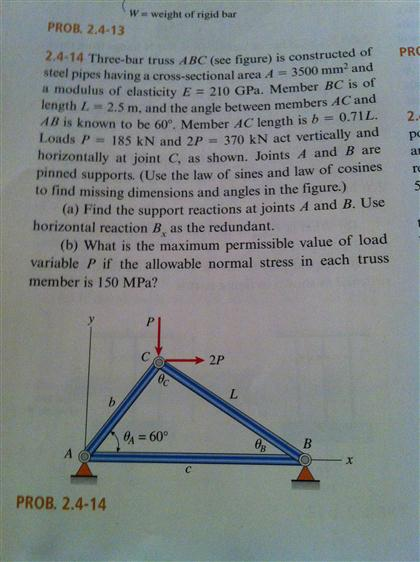 Solved Three-bar truss ABC (see figure) is constructed of | Chegg.com