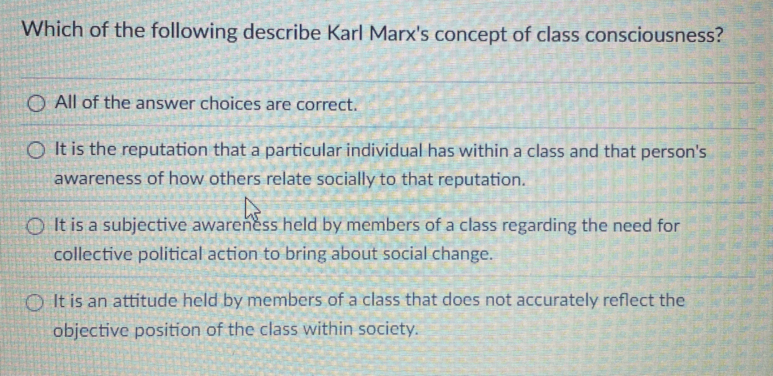 Solved Which of the following describe Karl Marx's concept | Chegg.com