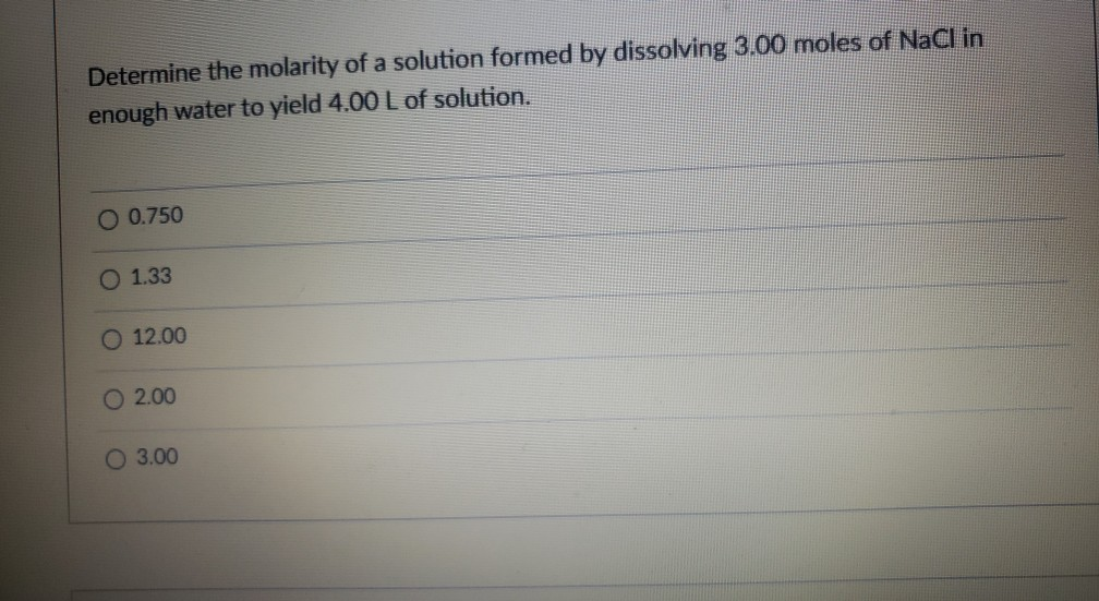 Solved Determine the molarity of a solution formed by | Chegg.com