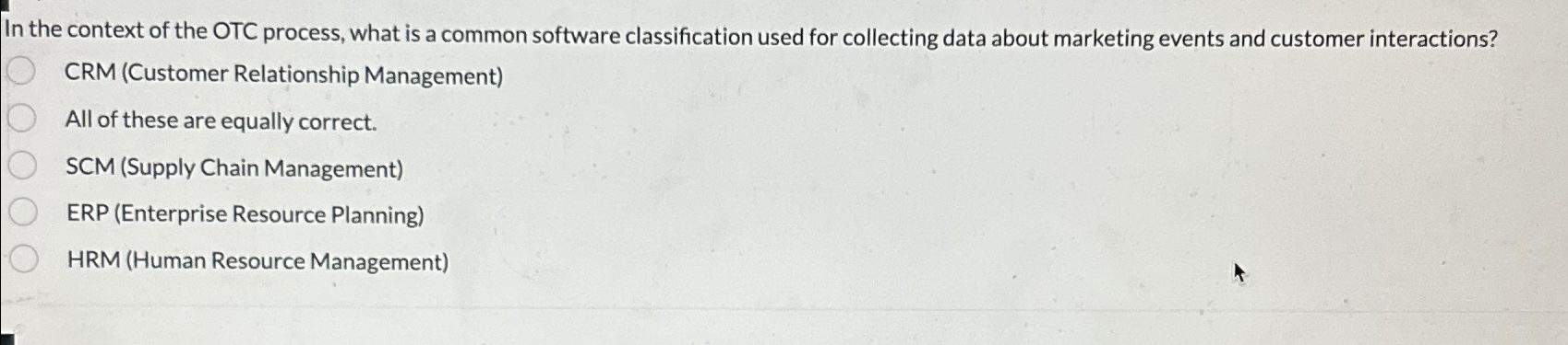 Solved In the context of the OTC process, what is a common | Chegg.com