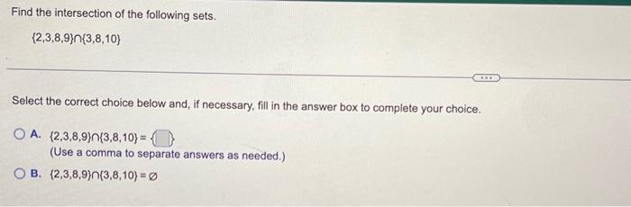 Solved Find the intersection of the following sets. | Chegg.com