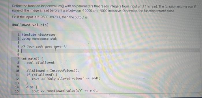 Solved Define the function inspectValues 0 with no | Chegg.com
