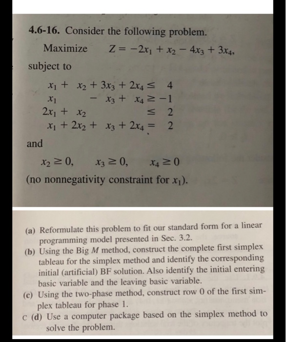 Solved 4.6-16. Consider the following problem. Maximize Z= | Chegg.com