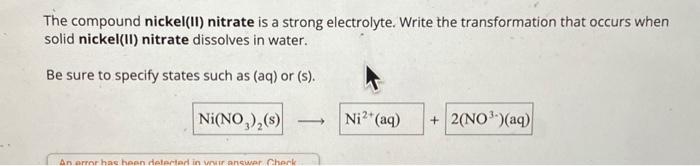 Solved The compound nickel(II) nitrate is a strong | Chegg.com
