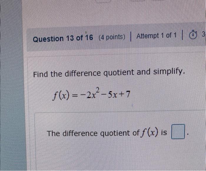 Solved Find the difference quotient and simplify. | Chegg.com