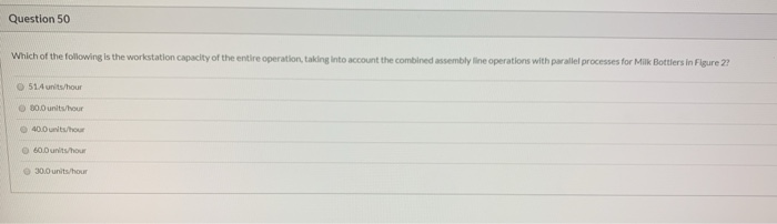 Solved Formulas for Questions 48-50 Bottleneck time time of | Chegg.com