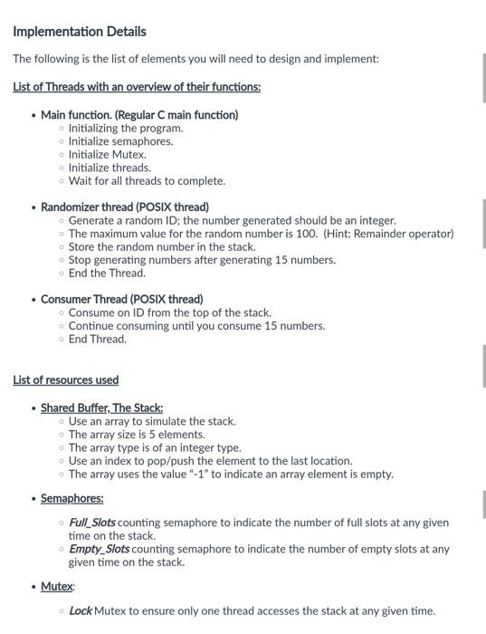 Solved Implementation Details The following is the list of | Chegg.com