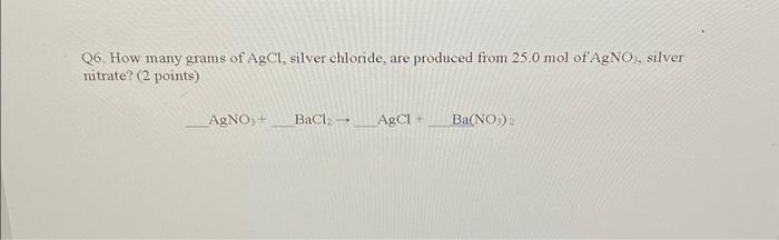 Solved nitrate? ( 2 points) AgNO3+BaCl2→AgCl+Ba(NO3)2 | Chegg.com