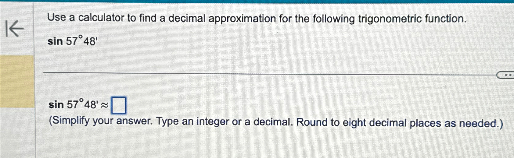 Solved Use a calculator to find a decimal approximation for | Chegg.com