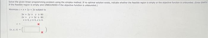 Solved Solve The Given Linear Programming Problem Using The
