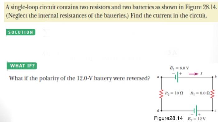 Solved A single-loop circuit contains two resistors and two | Chegg.com