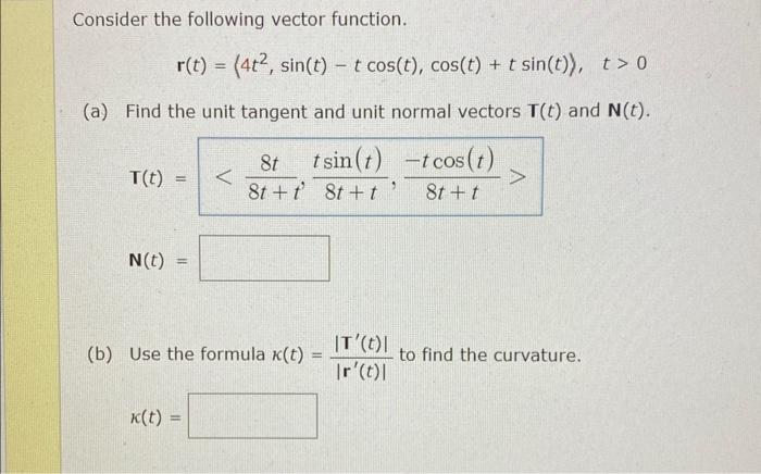 Solved Consider the following vector function. | Chegg.com