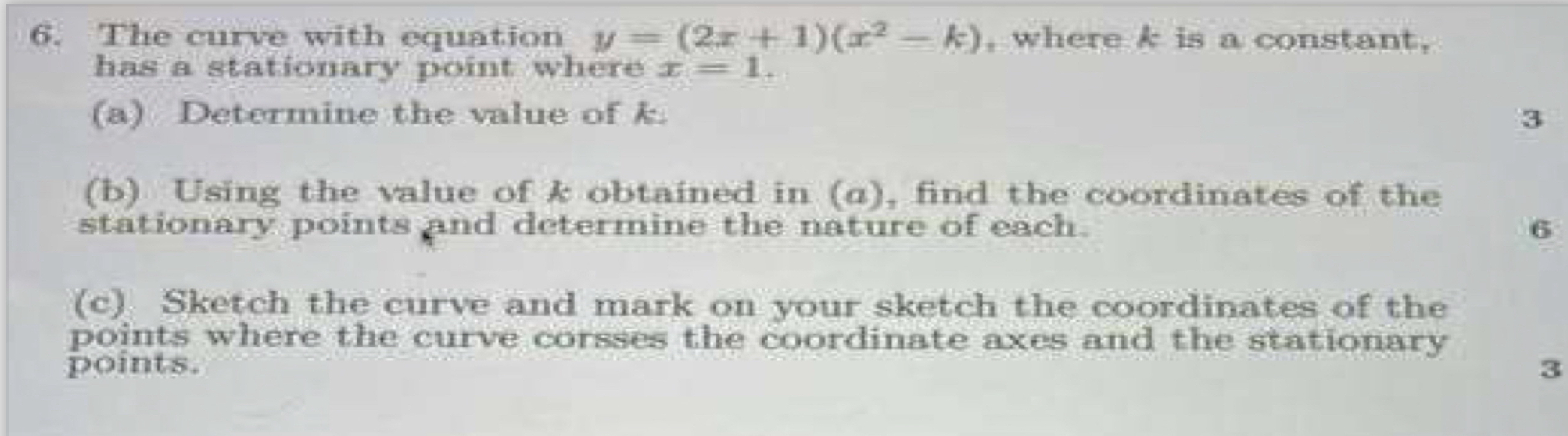 Solved The curve with equation y=(2x+1)(x2-k), ﻿where k ﻿is | Chegg.com