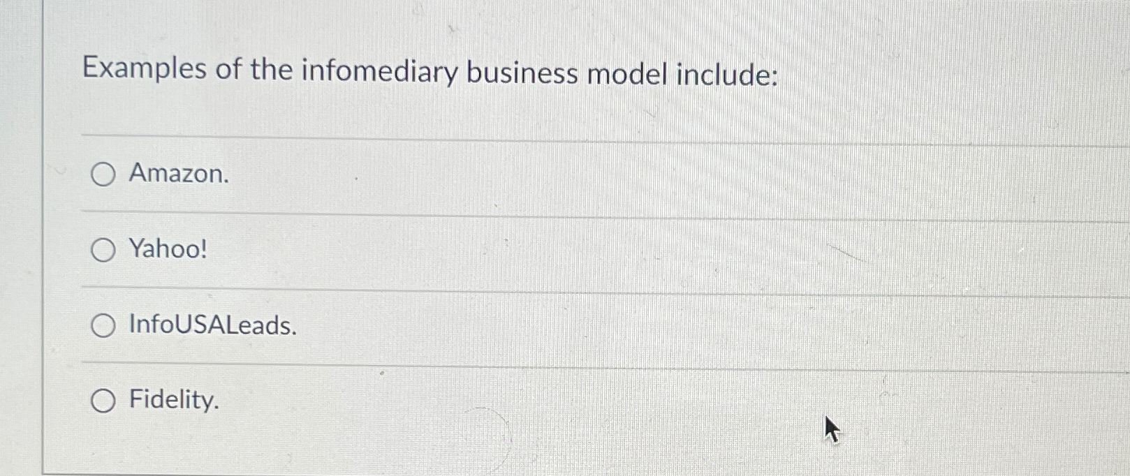 Solved Examples of the infomediary business model | Chegg.com