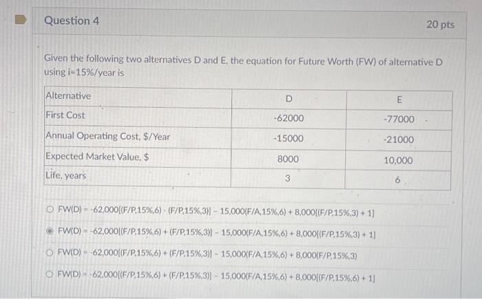 Solved Given the following two alternatives D and \\( E \\), | Chegg.com