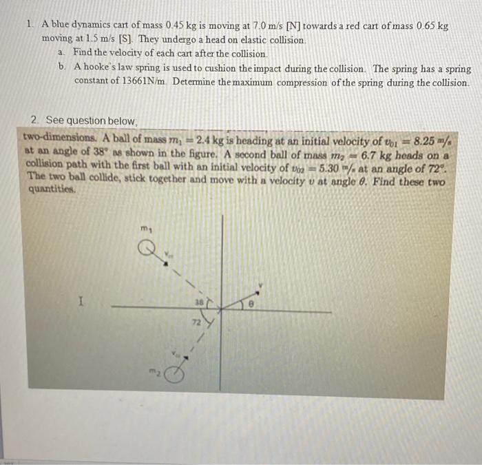 Solved 1. A blue dynamics cart of mass 0.45 kg is moving at | Chegg.com