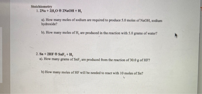 Solved Stoichiometry 1.2Na +2H,0 2NaOH + H a). How many | Chegg.com
