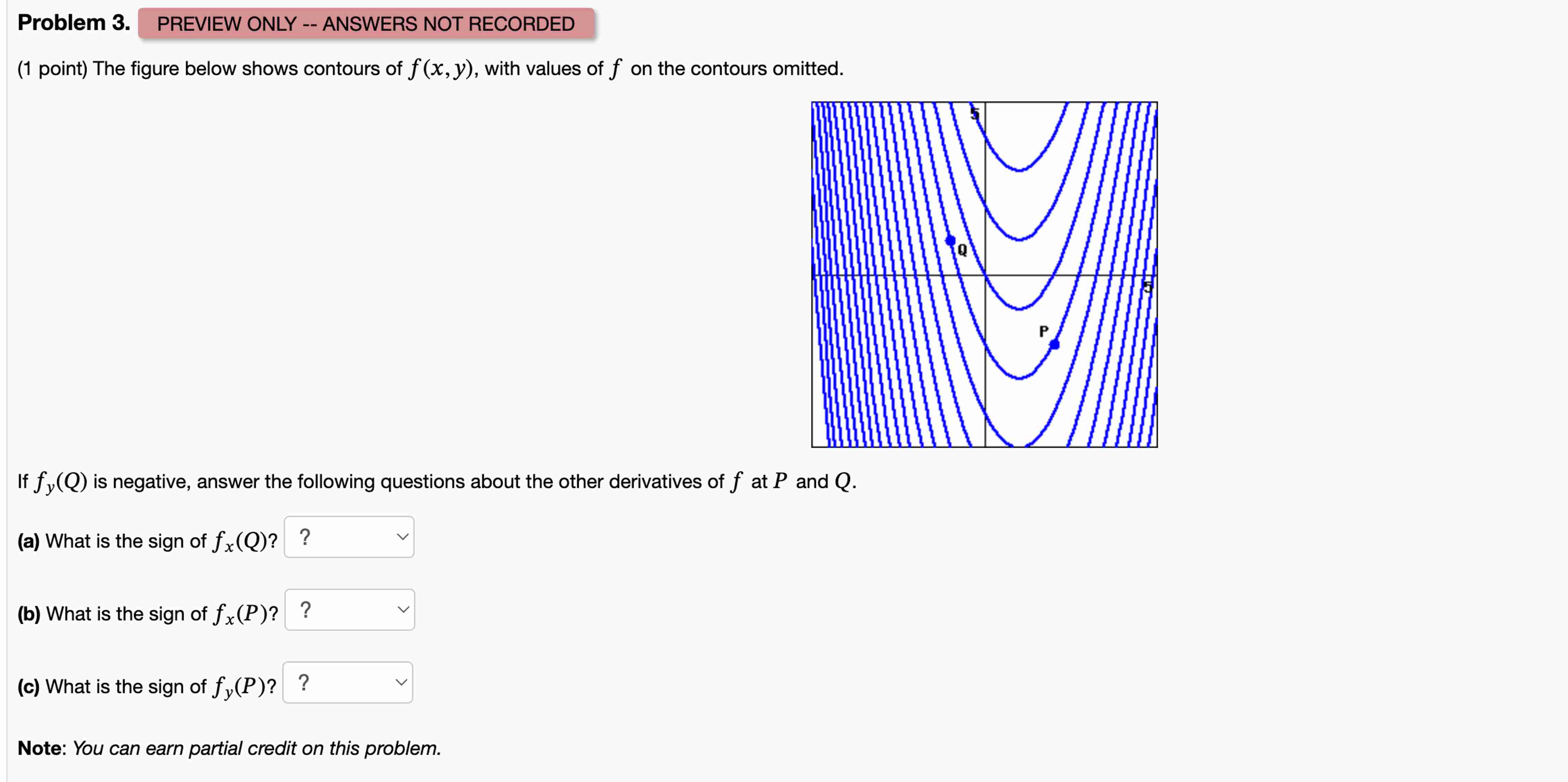 Solved Problem 3. ﻿PREVIEW ONLY -- ﻿ANSWERS NOT RECORDED(1 | Chegg.com