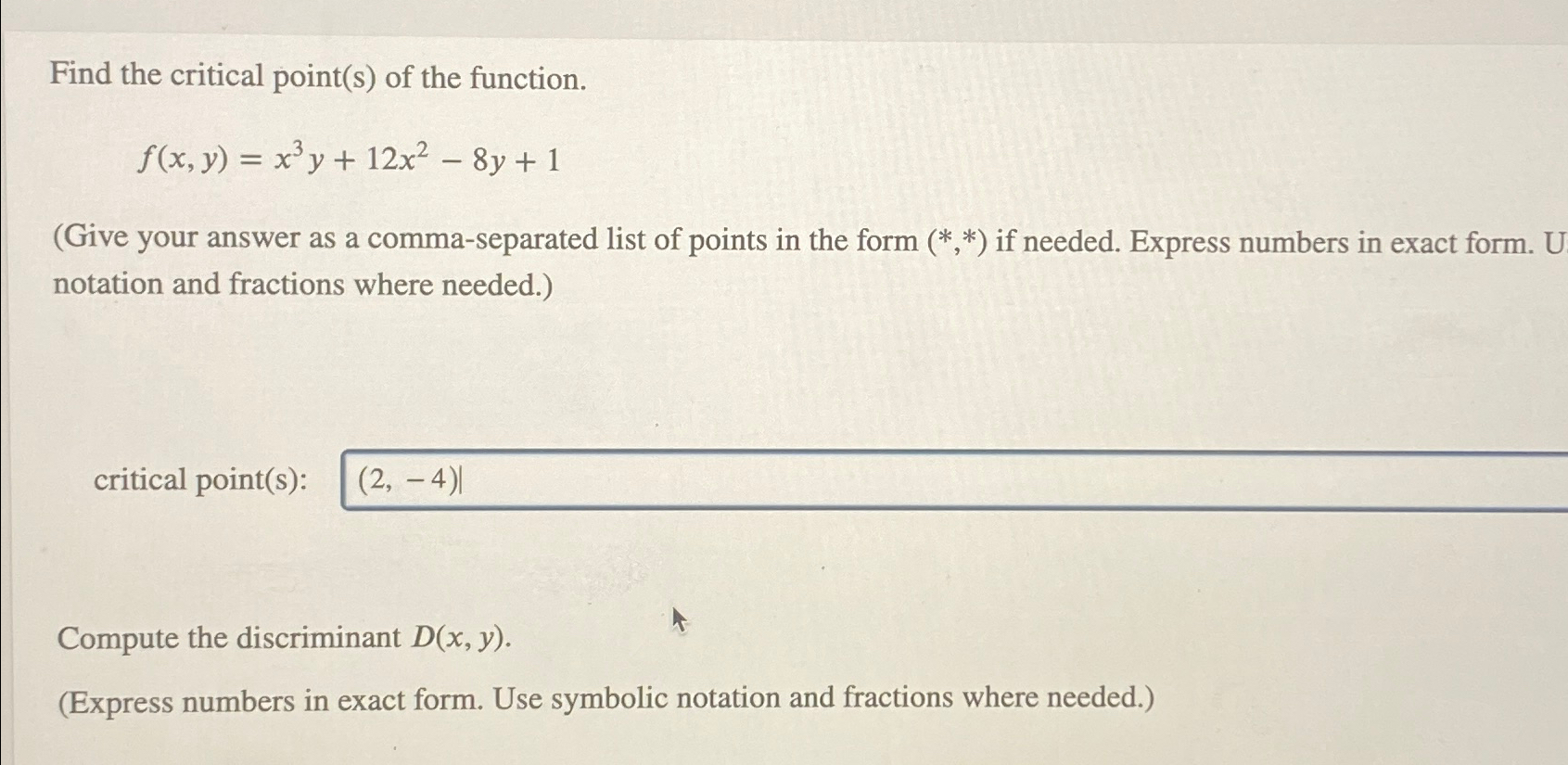 Solved Find the critical point(s) ﻿of the | Chegg.com