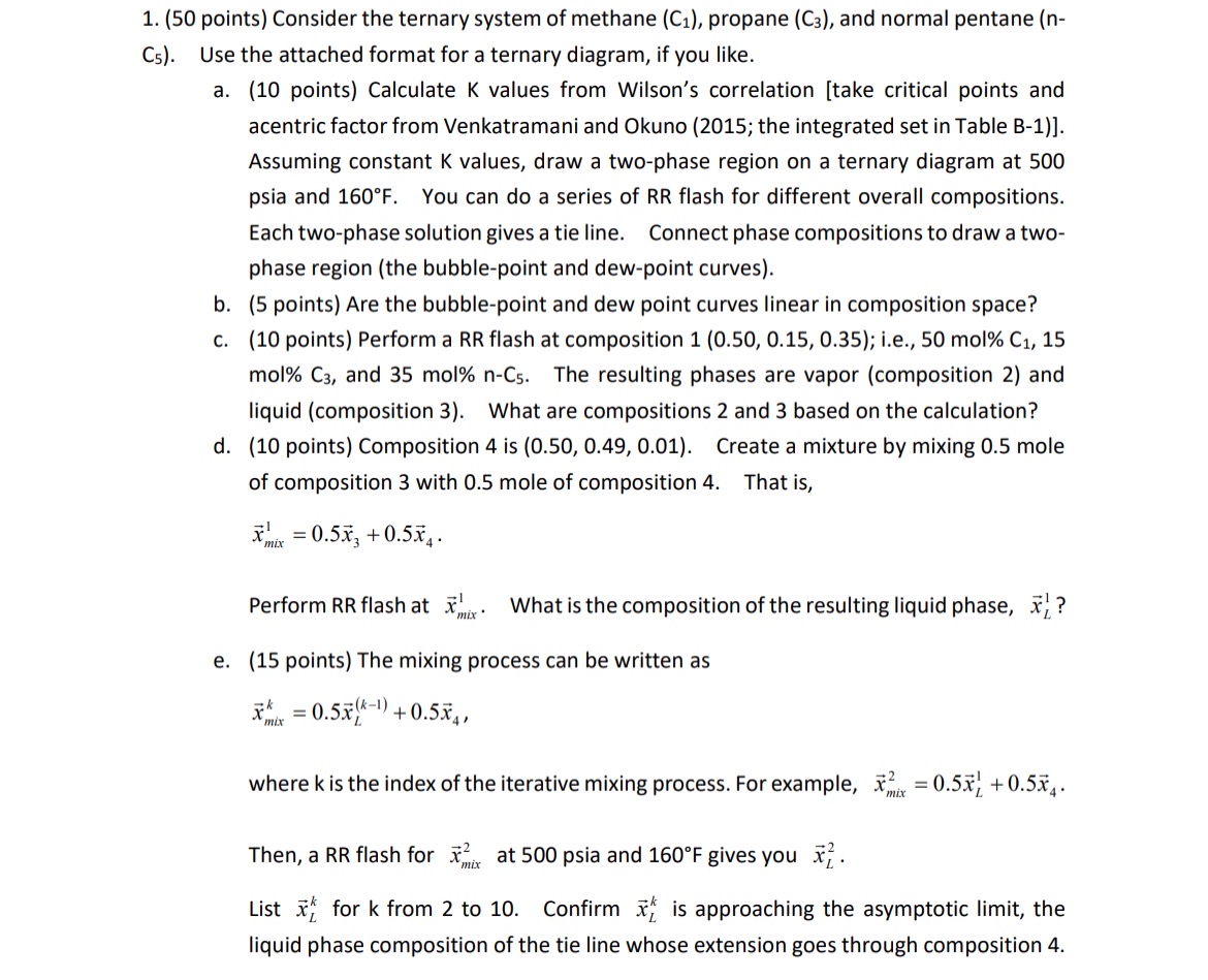 Solved (50 ﻿points) ﻿Consider the ternary system of methane | Chegg.com