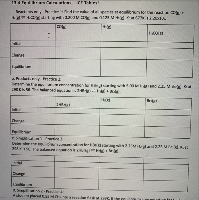 Solved 13.4 Equilibrium Calculations - ICE Tables! a. | Chegg.com