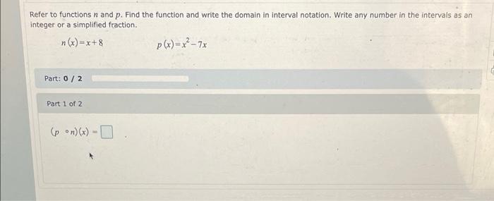 Solved Refer to functions n and p. Find the function and | Chegg.com