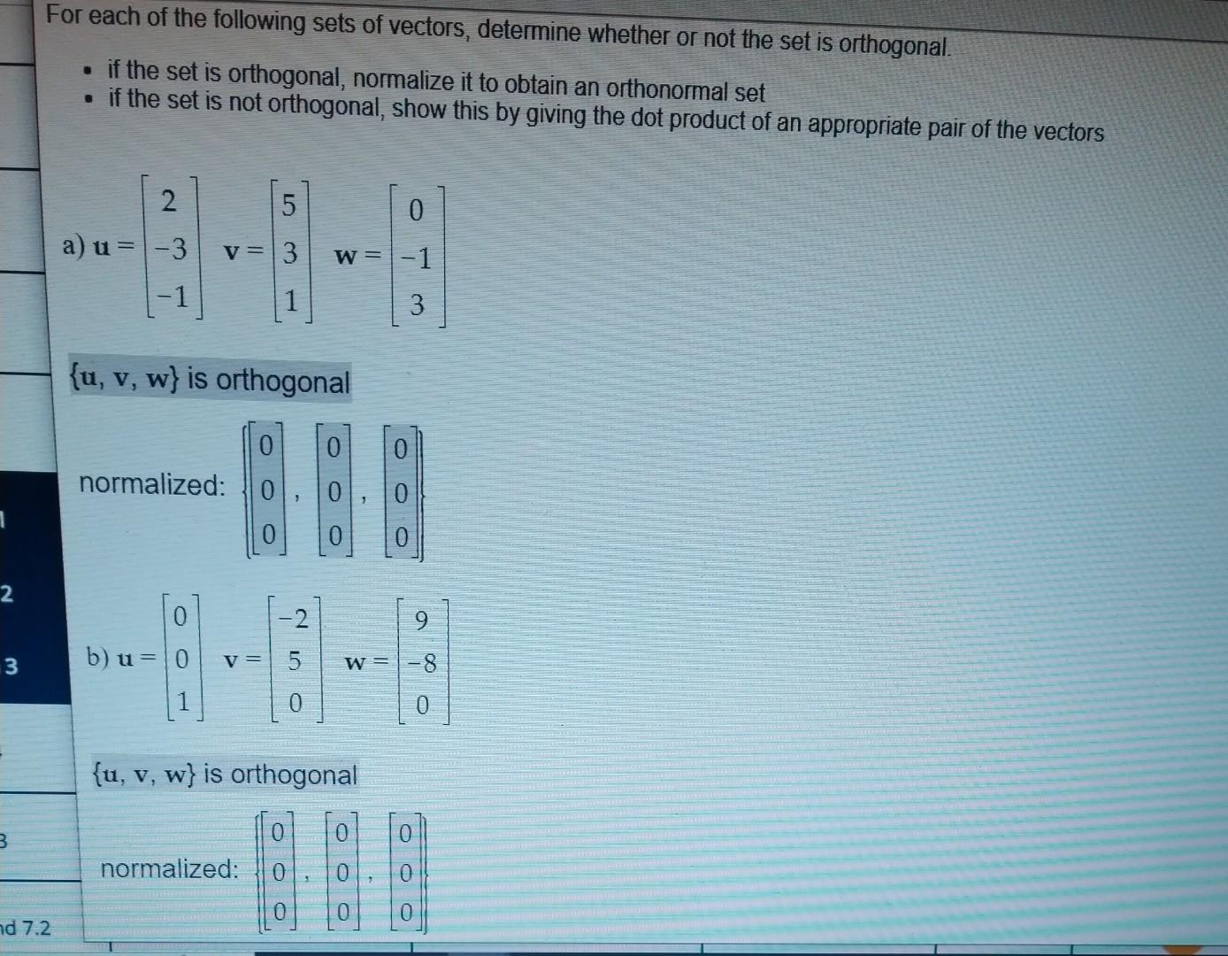 Solved or each of the following sets of vectors, determine | Chegg.com