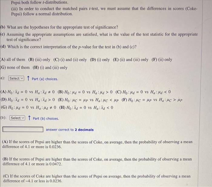 Solved Coke and Pepsi are the two most popular colas on the | Chegg.com