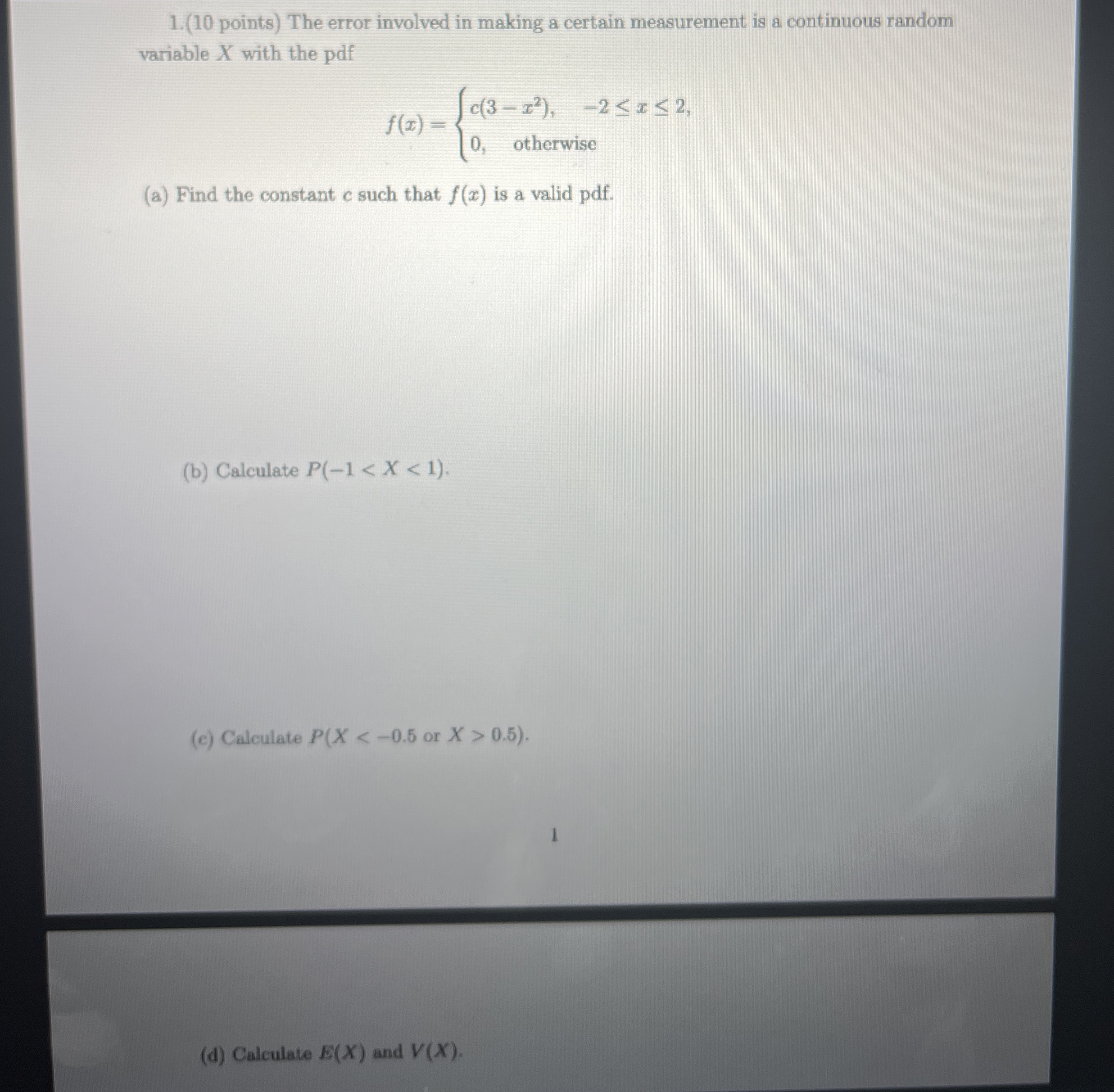 Solved 1.(10 ﻿points) ﻿The error involved in making a | Chegg.com