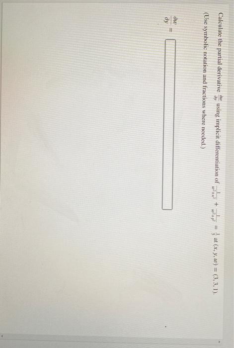 Solved 1 + Calculate the partial derivative du using | Chegg.com