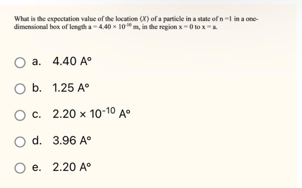 Solved What Is The Expectation Value Of The Location X