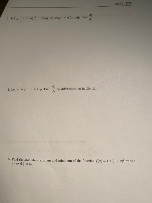 Solved May 5, 2020 3. Let y =sin(cos(x)). Using the chain | Chegg.com