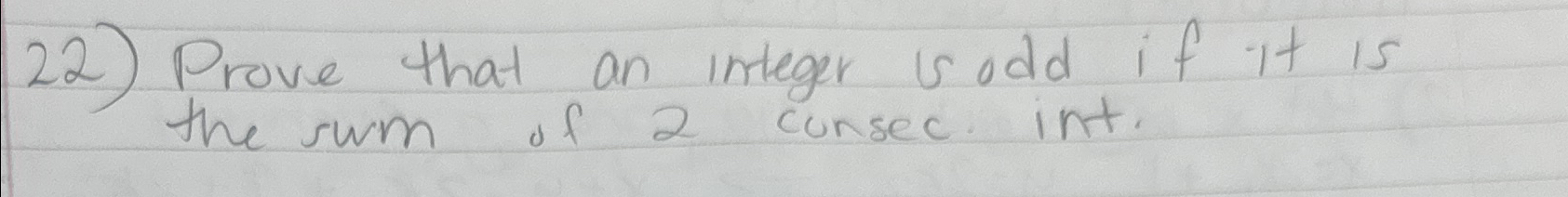 Solved Prove that an integer is odd if and only id it is the | Chegg.com