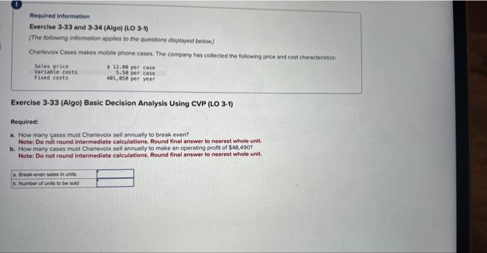 Solved Required information Exercise 3.33 and 3.34 (Algo) | Chegg.com