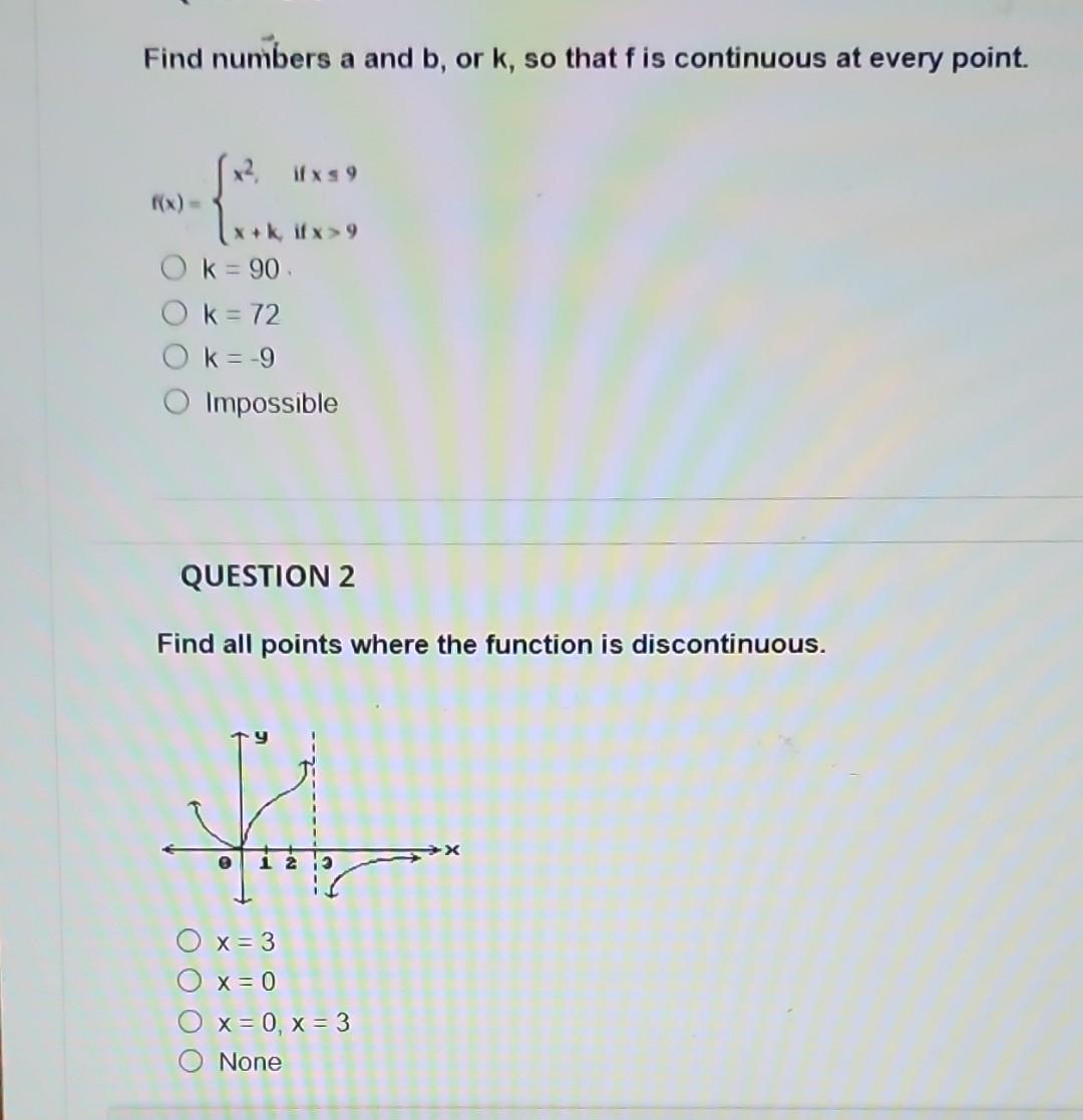 Find numbers a and b, or k, so that f is continuous | Chegg.com
