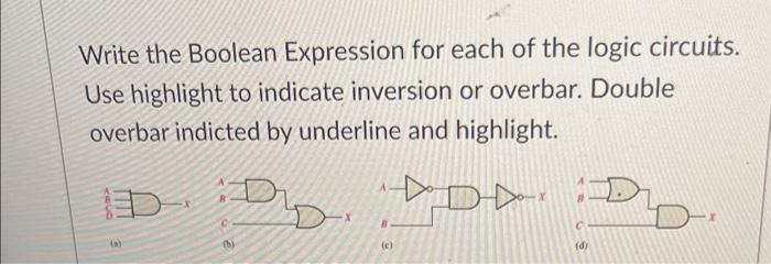 Solved Write the Boolean Expression for each of the logic | Chegg.com