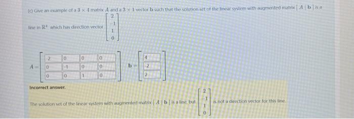 Solved (c) Give an example of a 3×4 matrix A and a 3×1 | Chegg.com